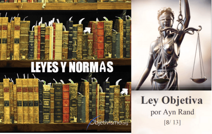Leyes Objetivas – Objetivismo.org