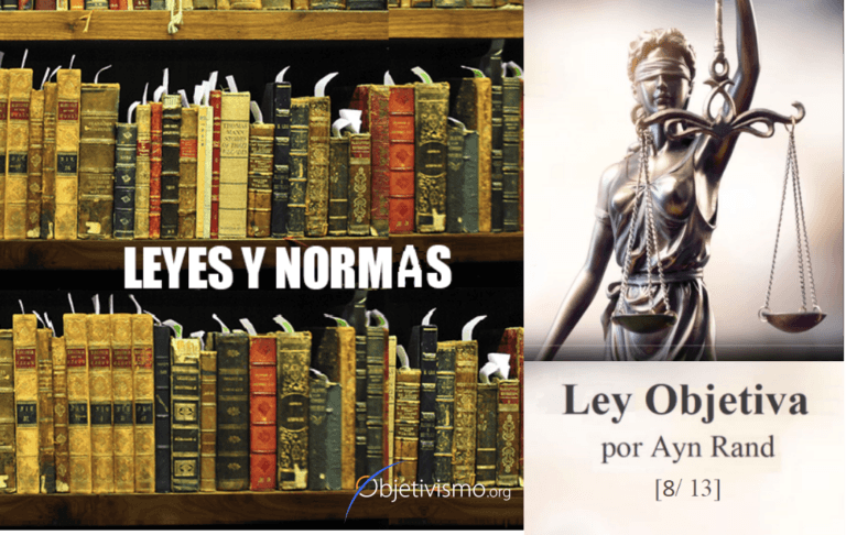 Leyes Objetivas – Objetivismo.org
